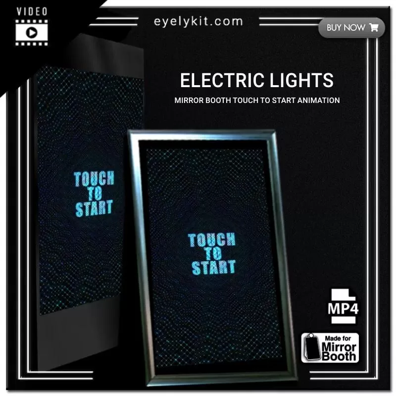 Mirror Booth Start Screens - ELECTRIC LIGHT
