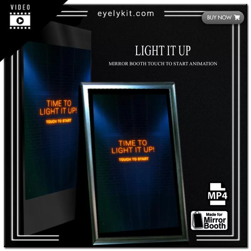 Mirror Booth Start Screens - LIGHT IT UP - TOUCH TO START