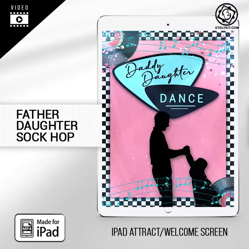 IPad Photo Booth Screen - FATHER DAUGHTER DANCE